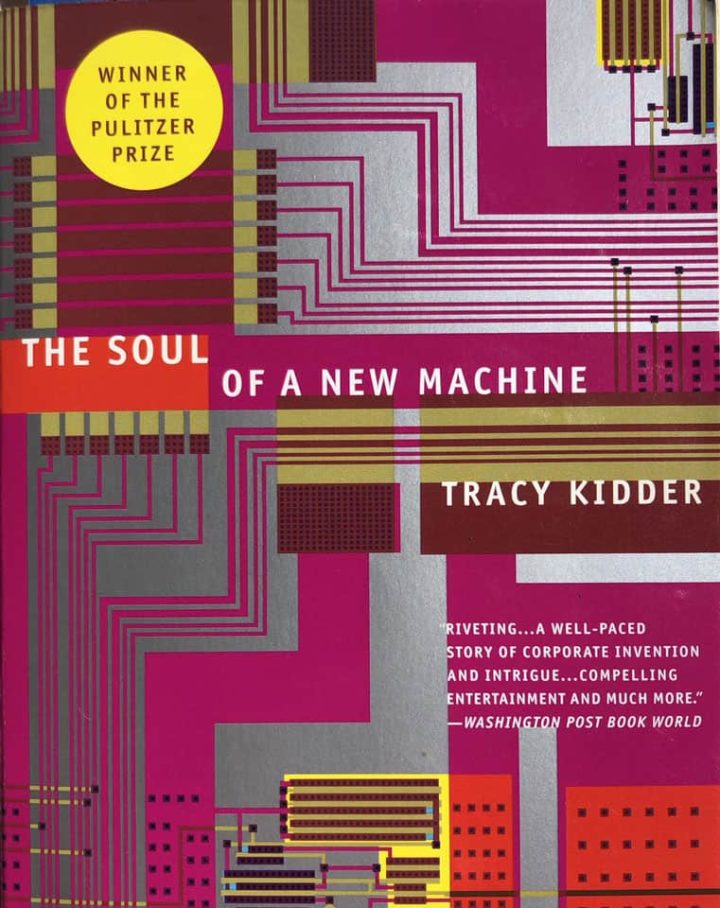 The Soul of a New Machine – We Shape Tech